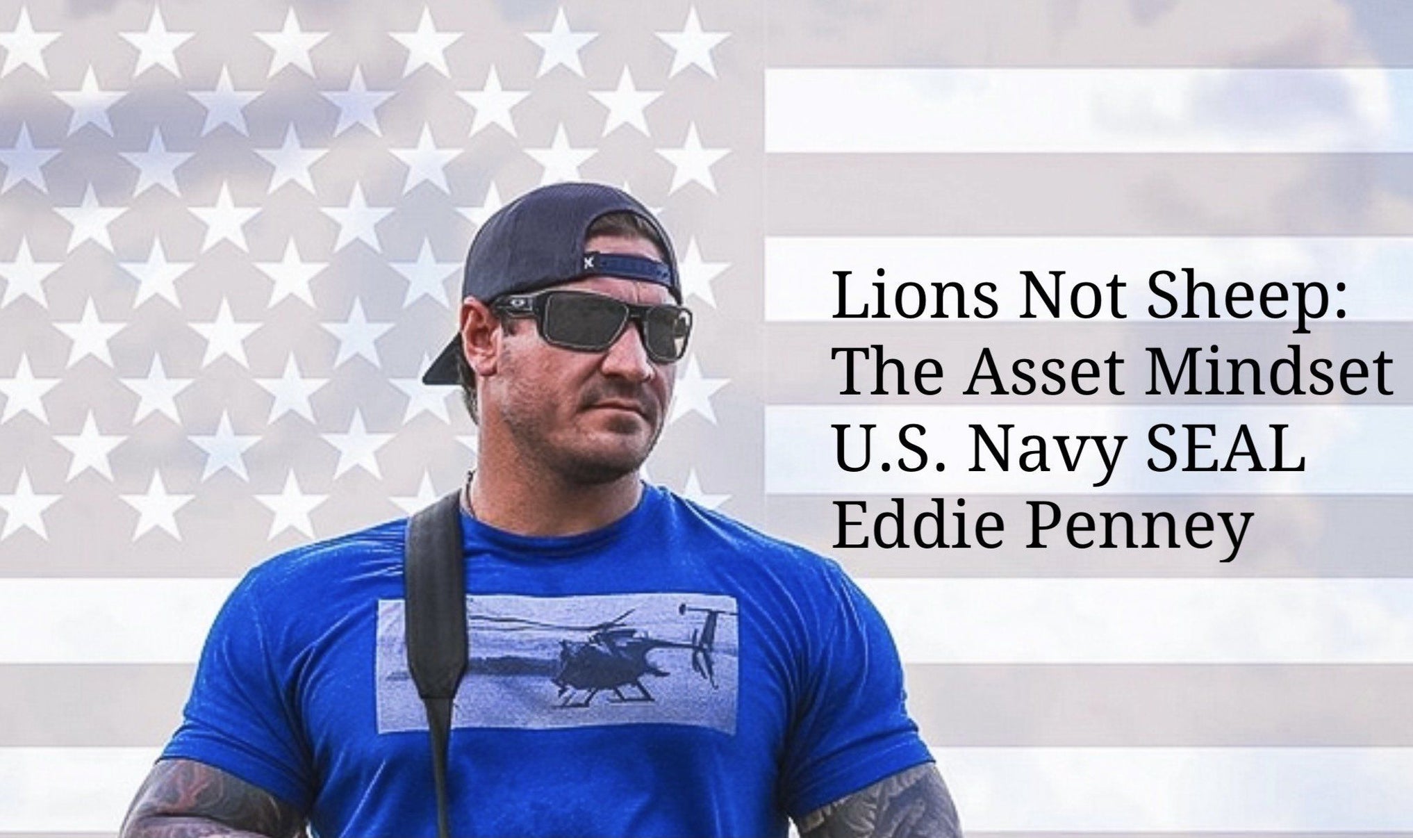 Lions Not Sheep: Navigating Today's World As An Asset With Navy SEAL E ...